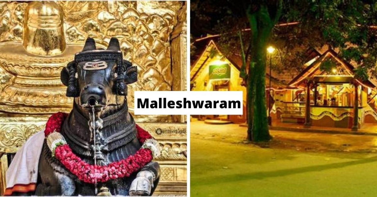 12 Things To Do While Visiting Malleswaram - Masala Chai Media